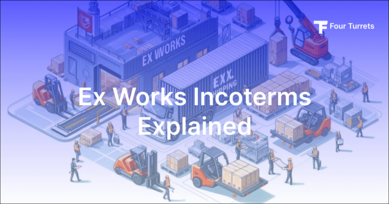 Ex Works (EXW) Incoterms Guide: Who Pays What & Who Takes the Risk?