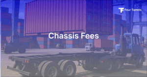 Chassis Fee: Definition & Usage in Freight Forwarding